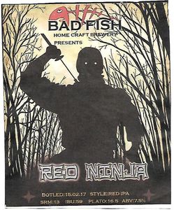 Drink Label: Red Ninja (Bad Fish Home Brewery, BulgariaCol:BG-BEER-000883