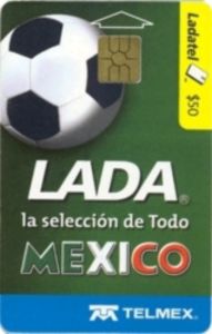 Phonecard: Lada La Selección De Todo Mexico (Telmex - Ladatel, Mexico ...