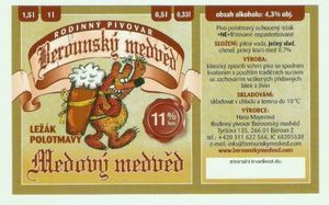 Drink Label: Medový medvěd 11 (Minipivovar Berounský medvěd, Czech ...