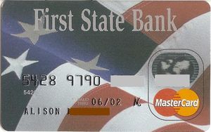 Bank Card: First State Bank (Your Community Bank, United States of ...
