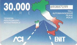 Fahrkarte: Tessera per pedaggio autostradale ENIT (Autostrade-VIAcard ...