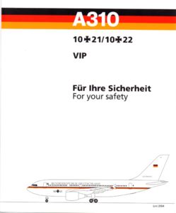 Safety Card: A310 10+21/10+22 VIP (Luftwaffe - German Air Force ...
