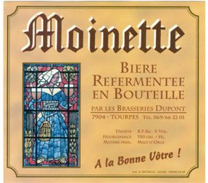 Drink Label: Moinette (Brasserie Dupont, BelgiumCol:BE-BEER-018416