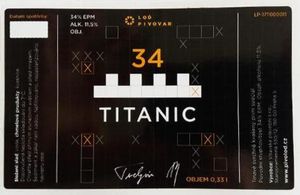 Drink Label: Titanic 34 (Pivovar Loď Praha, Czech RepublicCol:CZ-BEER ...