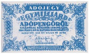 Banknote: 1,000,000,000 Adópengő (Hungary(1946 Adópengő System ...