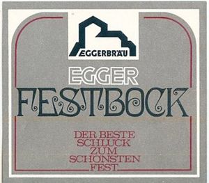 Drink Label: Egger Festbock (Brauerei Michael Egger, AustriaCol:AT-BEER ...