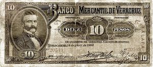 Cédulas: 10 Pesos (México(Specialized Issue "El Banco Mercantil de ...