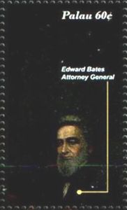 Stamp: Attorney General Edward Bates (Palau(First Reading of the ...