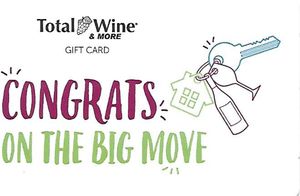 Gift Card: Congrats on the big move (Total Wine, United States of ...