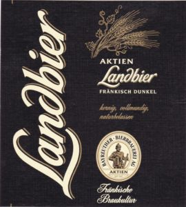 Drink Label: Landbier Fränkisch Dunkel (Bayreuther Bierbrauerei AG ...