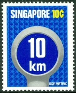 Stamp: 10 Km (Singapore(Introduction of the Metric System) Mi:SG 322,Sn ...