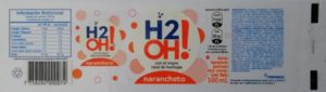 Etiqueta de bebida: H2OH! narancheto (CBC Peruana S.A.C., PerúCol:PE ...