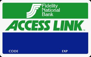 Bank Card: Fidelity National Bank - Access Link Card (Fidelity National ...
