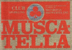 Drink Label: Muscatella (Monrovia Breweries, LiberiaCol:LR-SODA-000001