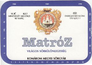 Drink Label: Matroz (Komarom Sorgyar, HungaryCol:HU-BEER-000550