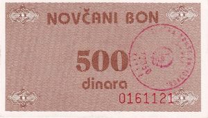 Banknote: 500 Dinara (Bosnia and Herzegovina(1992 ND Novcani Bon Issue ...