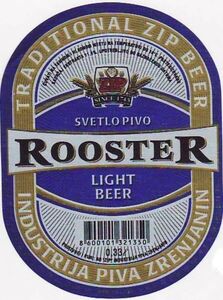 Drink Label: Rooster (Pivara Zrenjanin, SerbiaCol:RS-BEER-000527