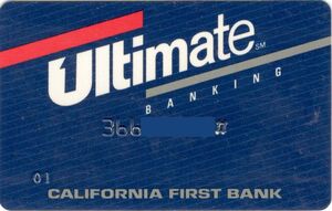 Bank Card: California First Bank-Ultimate (CALIFORNIA FIRST BANK ...