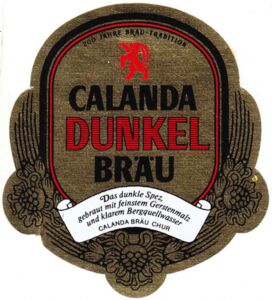 Drink Label: Calanda Bräu dunkel (Calanda Getränke AG, SwitzerlandCol ...