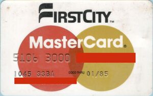 Bank Card: First Citi MasterCard (First Citi National Bank of Houston ...