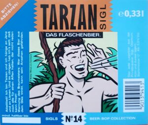 Drink Label: Sigl Tarzan (Brauerei Josef Sigl Obertrum, AustriaCol:AT ...