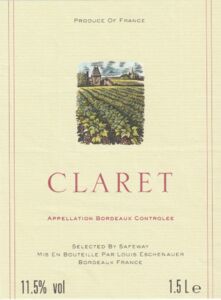 Drink Label: Claret (Louis Eschenauer S.A., FranceCol:FR-WINE-000423