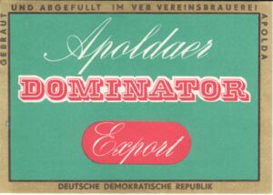 Drink Label: Apoldaer Dominator Export (VEB Vereinsbrauerei Apolda ...