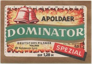 Drink Label: Dominator Spezial (VEB Vereinsbrauerei Apolda, Germany ...