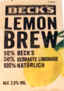 Drink Label: Becks Lemon Brew (Brauerei Beck GmbH & Co, Germany ...