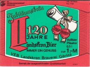 Drink Label: Landskron Bier Jubiläumsbräu 120 Jahre (VEB Landskron ...