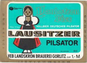 Drink Label: Lausitzer Pilsator (VEB Landskron Brauerei Görlitz ...