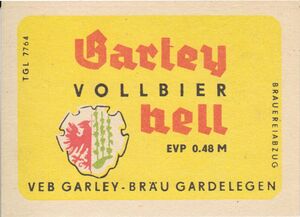 Flaschenetikett: Garley Vollbier hell (VEB Garley Bräu Gardelegen ...