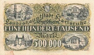 Banknote: 500,000 Mark (German Notgeld(Karlsruhe) Kel:2582b