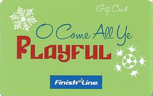 Gift Card: O Come All Ye Playful (Finish Line, United States of America ...