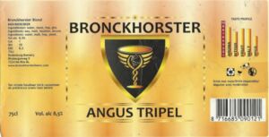 Drink Label: Bronckhorster Angus Tripel (Brouwerij Rodenburg ...