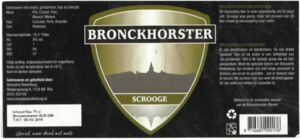 Drink Label: Bronckhorster Scrooge (Brouwerij Rodenburg, NetherlandsCol ...
