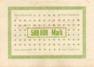 Banknote: 500,000 Mark (German Notgeld(Wipperfürth) Kel:5658a.1