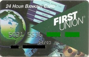 Bank Card: Fist Unión (First Union Bank, United States of America) Col ...
