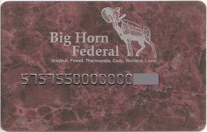 Bank Card: Cash Card Network (Big Horn Federal Savings Bankd, United ...