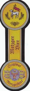 Drink Label: Metzgerbier (Alpirsbacher Klosterbräu, C. Glauner, Germany ...