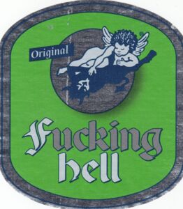 Drink Label: Fucking Hell Original (Brauhaus Hartmannsdorf, Germany, Federal RepublicCol:DE-BEER ...