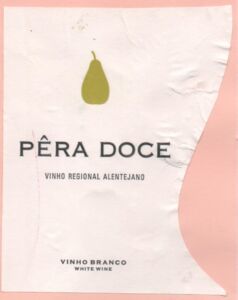 Drink Label: PERA DOCE, Vinho Branco (Herdade da Candeeira,Unipessoal ...