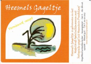 Drink Label: Heemels gageltje (t Goeye Goet (in Openluchtmuseum ...
