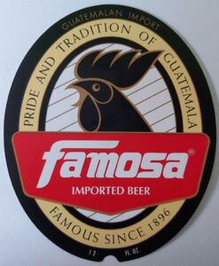 Etiqueta de bebida: Famosa Imported Beer (Cervecería Centroamericana, S ...