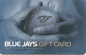 Gift Card: Toronto BLUE JAYS GIFT CARD (Rogers, Canada(Rogers) Col:CA ...