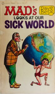 Comic: MAD's Dave Berg Looks at our Sick World (United States of ...