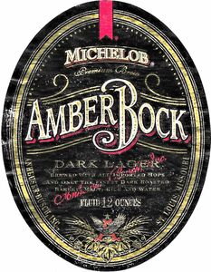 Drink Label: Michelob Amber Bock Dark Lager (Anheuser-Busch InBev ...