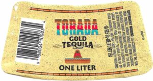 Drink Label: Imported Torada Gold (Sazerac Co., United States of ...
