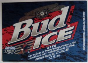 ฉลากเครื่องดื่ม: Bud Ice (Anheuser-Busch InBev, สหรัฐอเมริกาCol:US-BEER ...