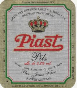 Drink Label: Piast Pils (Browar Wroclaw, PolandCol:PL-BEER-007903